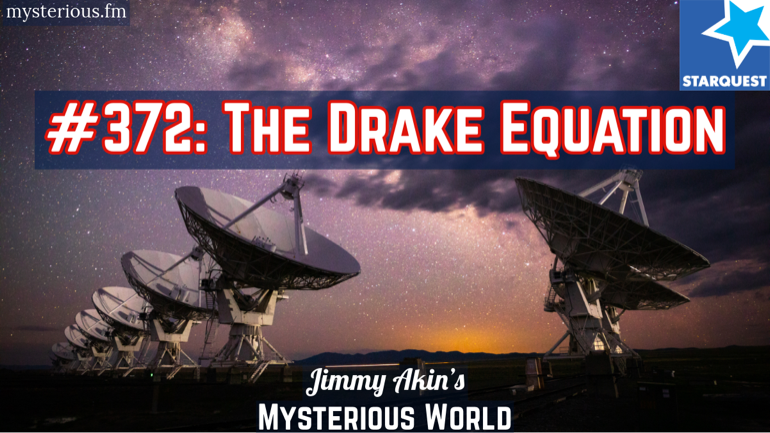 The Drake Equation (Search for Extraterrestrial Intelligence, Aliens, UFOs)